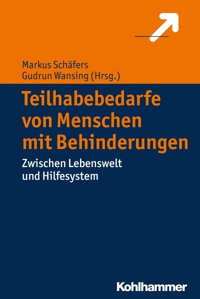 Teilhabebedarfe von Menschen mit Behinderungen | Kohlhammer - eLibrary