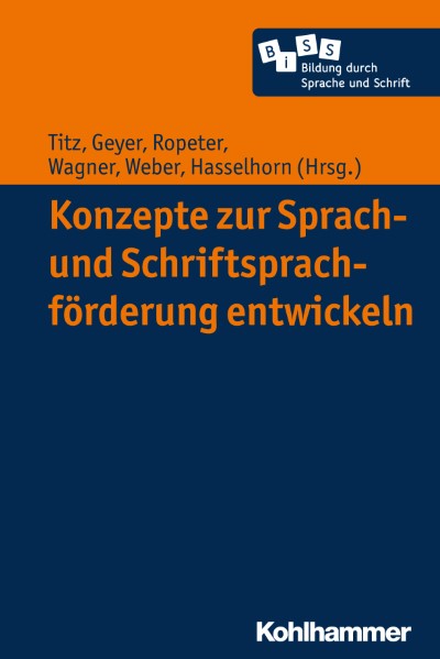 Konzepte zur Sprach- und Schriftsprachförderung entwickeln | Kohlhammer ...