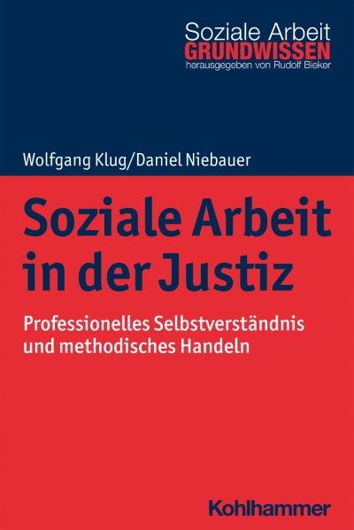 Soziale Arbeit in der Justiz | Kohlhammer - eLibrary