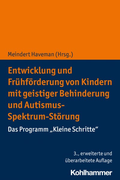 Entwicklung und Frühförderung von Kindern mit geistiger Behinderung und ...